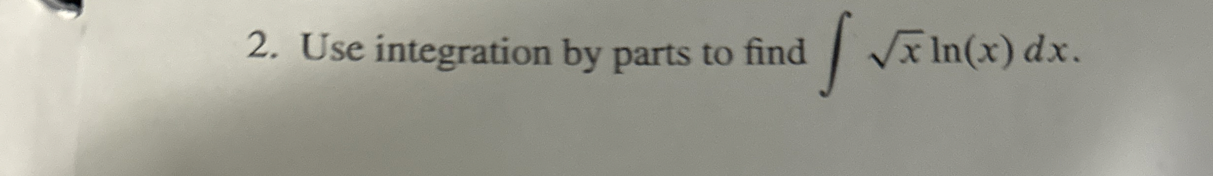 Solved Use integration by parts to find ∫﻿﻿x2ln(x)dx. | Chegg.com