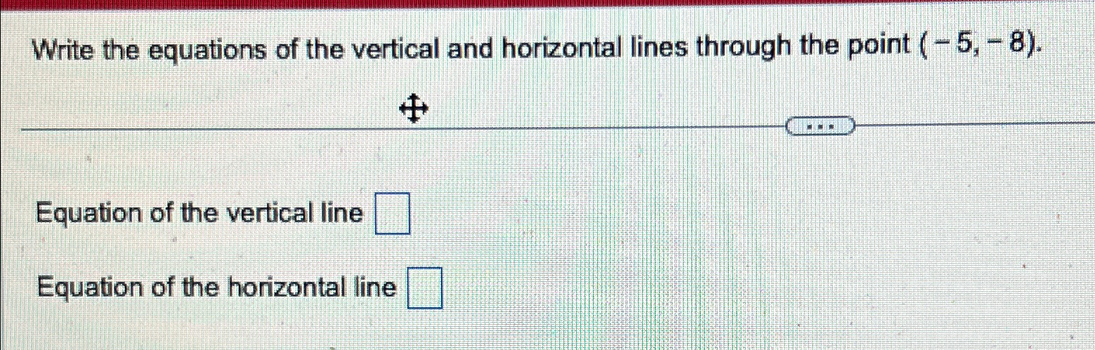 Solved Write the equations of the vertical and horizontal | Chegg.com