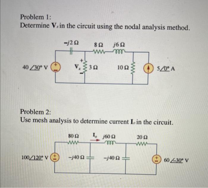 Solved Problem 1: Determine Vx in the circuit using the | Chegg.com