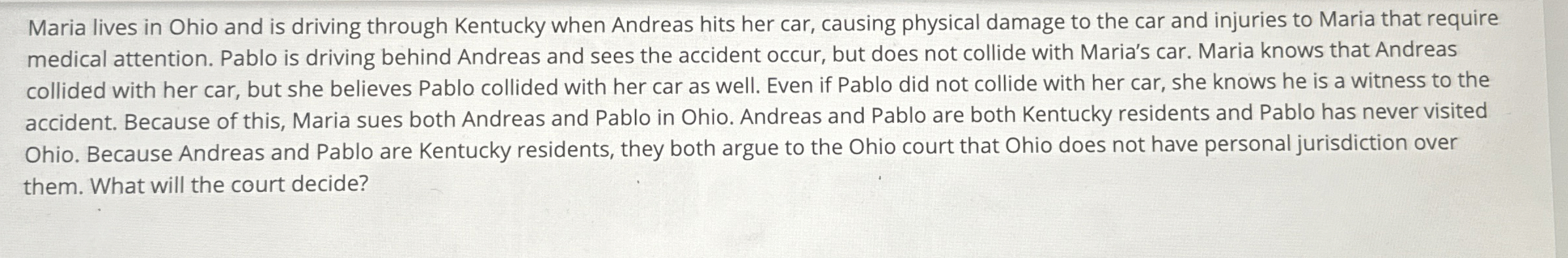 Solved Maria lives in Ohio and is driving through Kentucky | Chegg.com