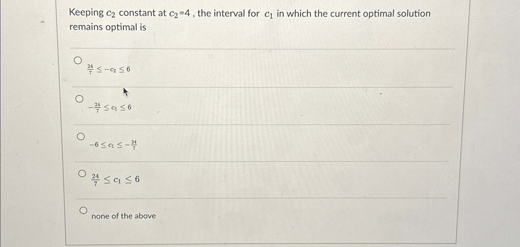 Solved Keeping c2 ﻿constant at c2=4, ﻿the interval for c1 | Chegg.com