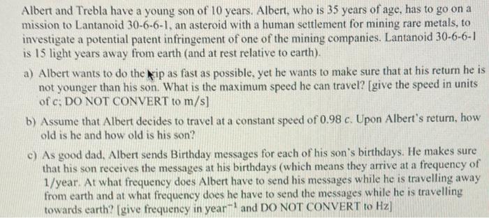Solved Albert and Trebla have a young son of 10 years. | Chegg.com