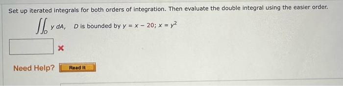 Solved Set up iterated integrals for both orders of | Chegg.com