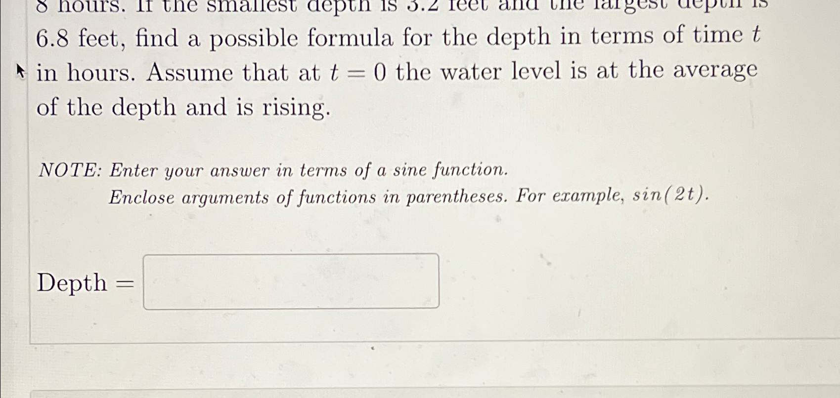 Solved 6.8 ﻿feet, find a possible formula for the depth in | Chegg.com