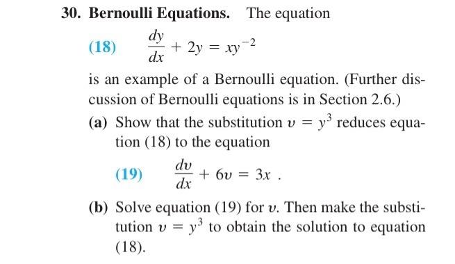 Solved 30. Bernoulli Equations. The equation (18) | Chegg.com