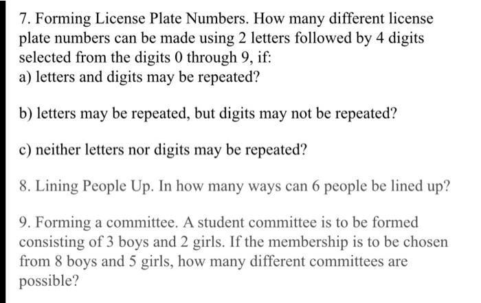 Solved 7. Forming License Plate Numbers. How many different | Chegg.com