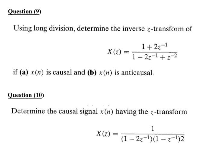 Solved Using long division, determine the inverse | Chegg.com