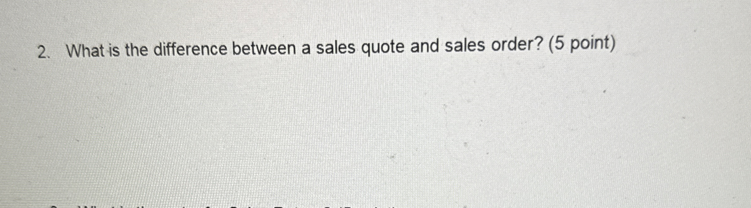 Solved What is the difference between a sales quote and | Chegg.com