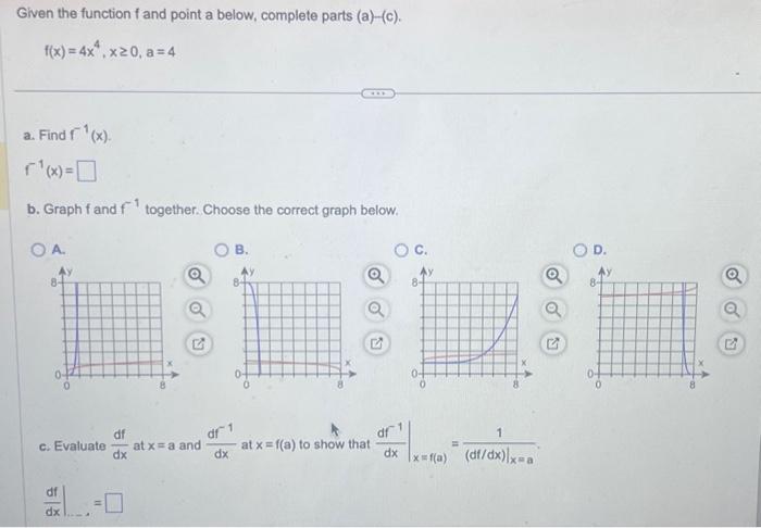 Solved Given the function f and point a below, complete | Chegg.com