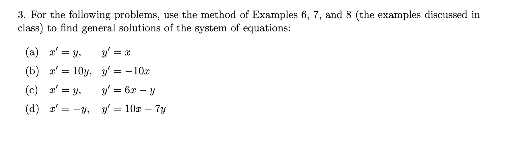 Solved transform the For the following problems, use the | Chegg.com