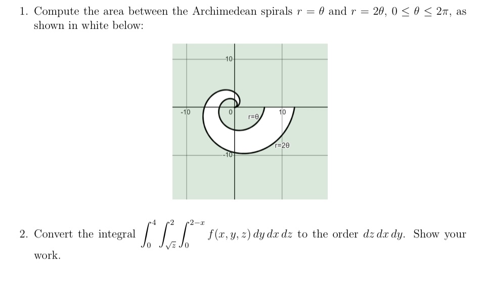 Solved Compute the area between the Archimedean spirals r=θ | Chegg.com