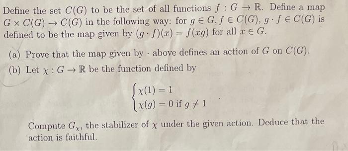 Solved Define the set C(G) to be the set of all functions | Chegg.com