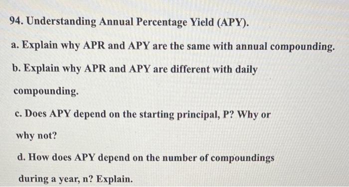 Solved 94. Understanding Annual Percentage Yield (APY). a. | Chegg.com Solved 94. Understanding Annual Percentage Yield (APY). a. | Chegg.com