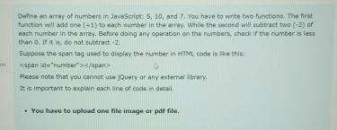 Solved Define an array of numbers in Javascript: 5,10 , ﻿and | Chegg.com