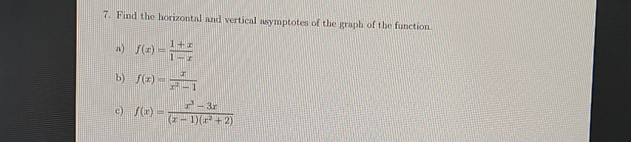 Solved Find the horizontal and verticil usymptotes of the | Chegg.com