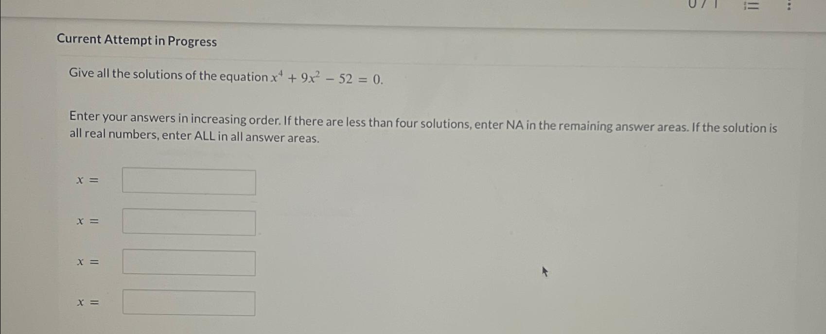 Solved Current Attempt in ProgressGive all the solutions of | Chegg.com