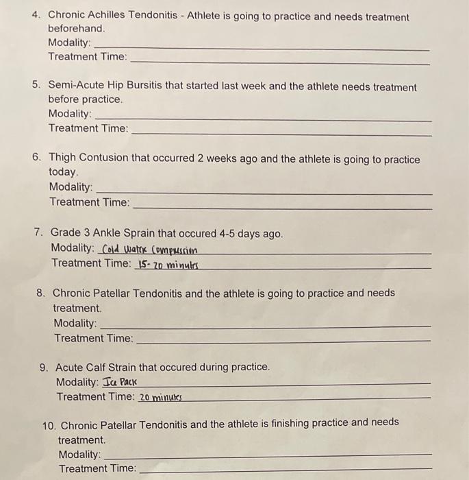 Solved Therapeutic MODALITIES Ice Pack 20 minutes Ice | Chegg.com