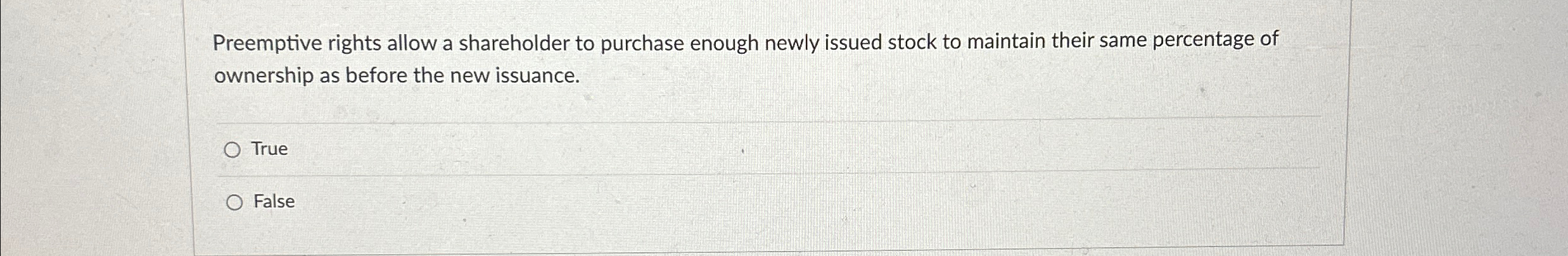 Solved Preemptive rights allow a shareholder to purchase | Chegg.com