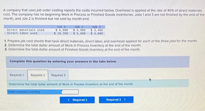 Solved A company that uses job order costing reports the | Chegg.com