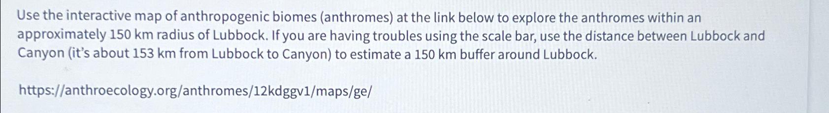 Use the interactive map of anthropogenic biomes | Chegg.com