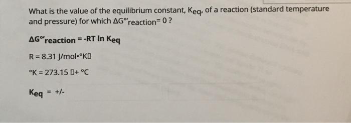 Solved What is the value of the equilibrium constant, Keq, | Chegg.com