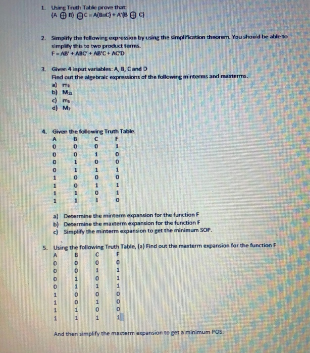 Solved 1. Using Truth Table prove that A B C = A[B-C) + A'( | Chegg.com