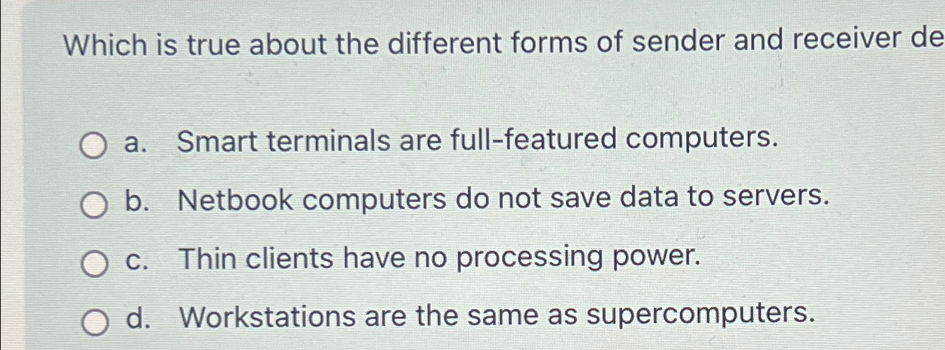 Solved Which is true about the different forms of sender and | Chegg.com