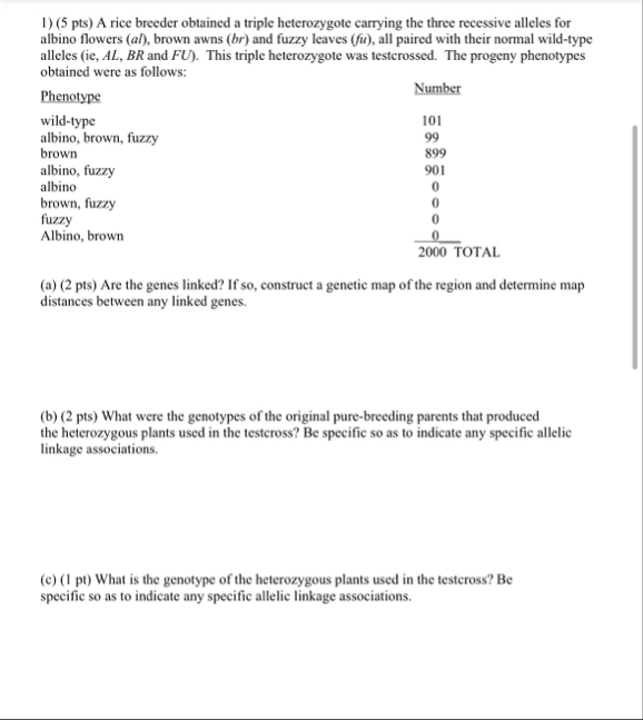 Solved ( 5 ﻿pts ) ﻿A rice breeder obtained a triple | Chegg.com