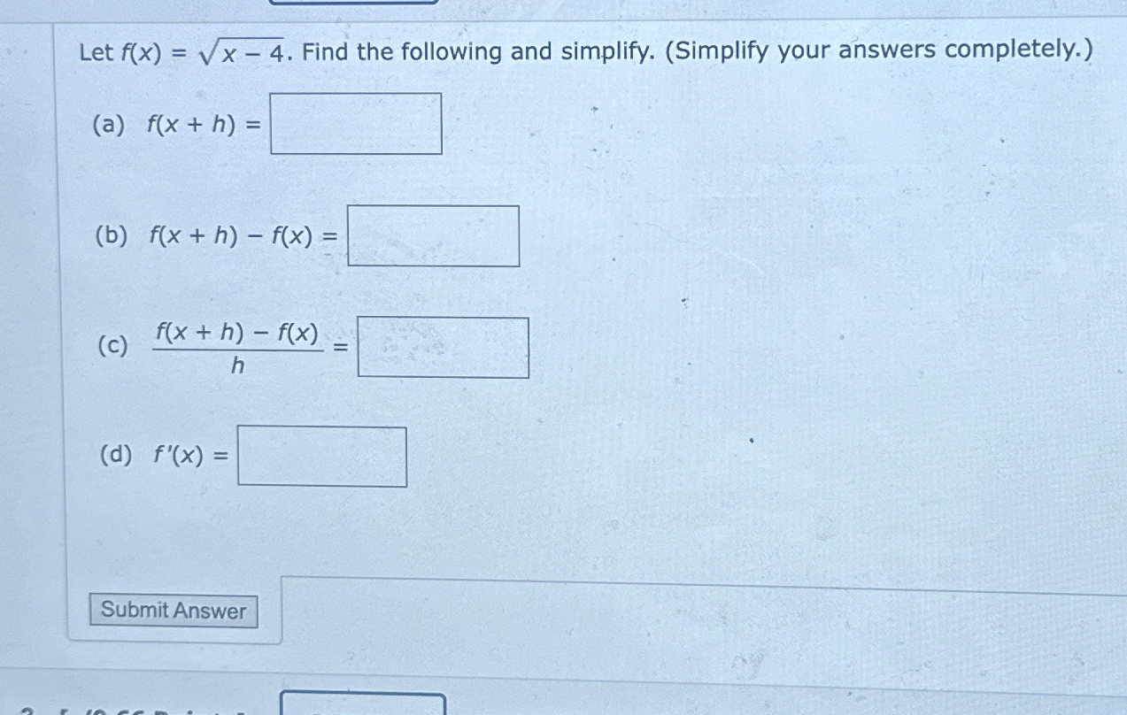 Solved Let f(x)=x-42. ﻿Find the following and simplify. | Chegg.com