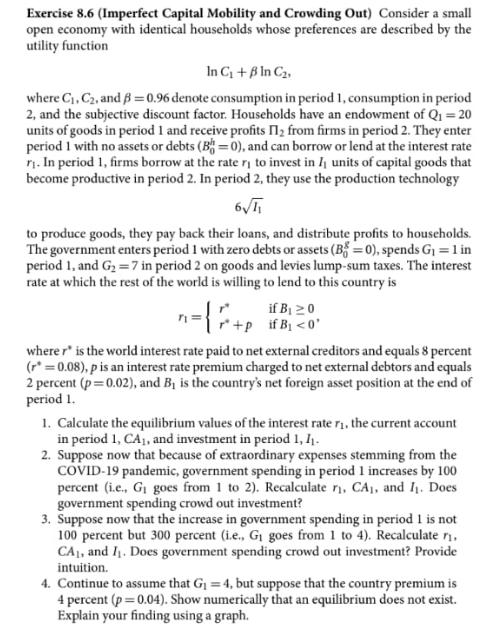 Solved Exercise 8.6 (Imperfect Capital Mobility and Crowding | Chegg.com