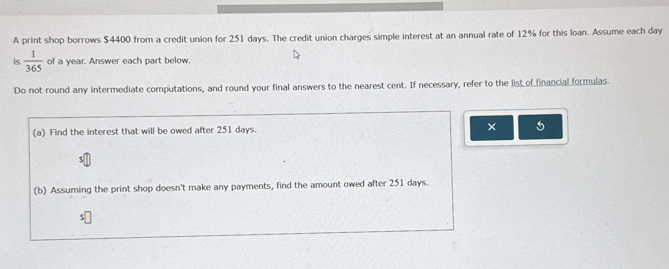 Solved A print shop borrows $4400 ﻿from a credit union for | Chegg.com