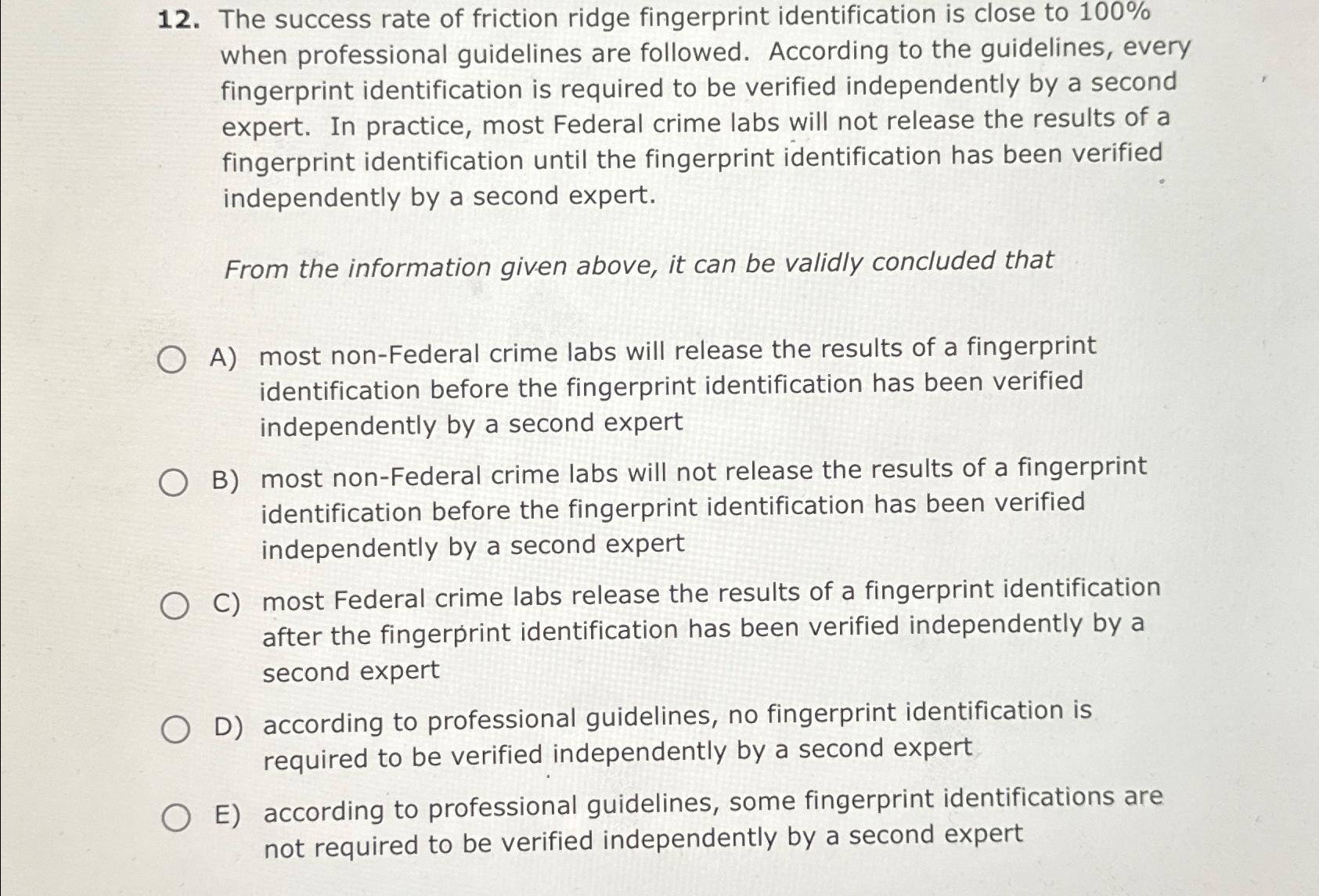 Solved The success rate of friction ridge fingerprint | Chegg.com