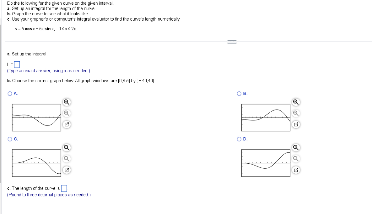 Solved Do the following for the given curve on the given | Chegg.com