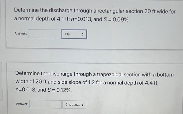 Solved Determine the discharge through a rectangular section | Chegg.com
