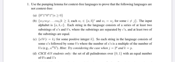 Solved 1. Use the pumping lemma for context-free languages | Chegg.com