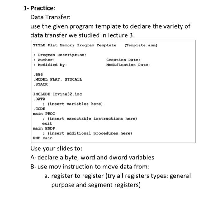 Solved - Practice: Data Transfer: use the given program | Chegg.com