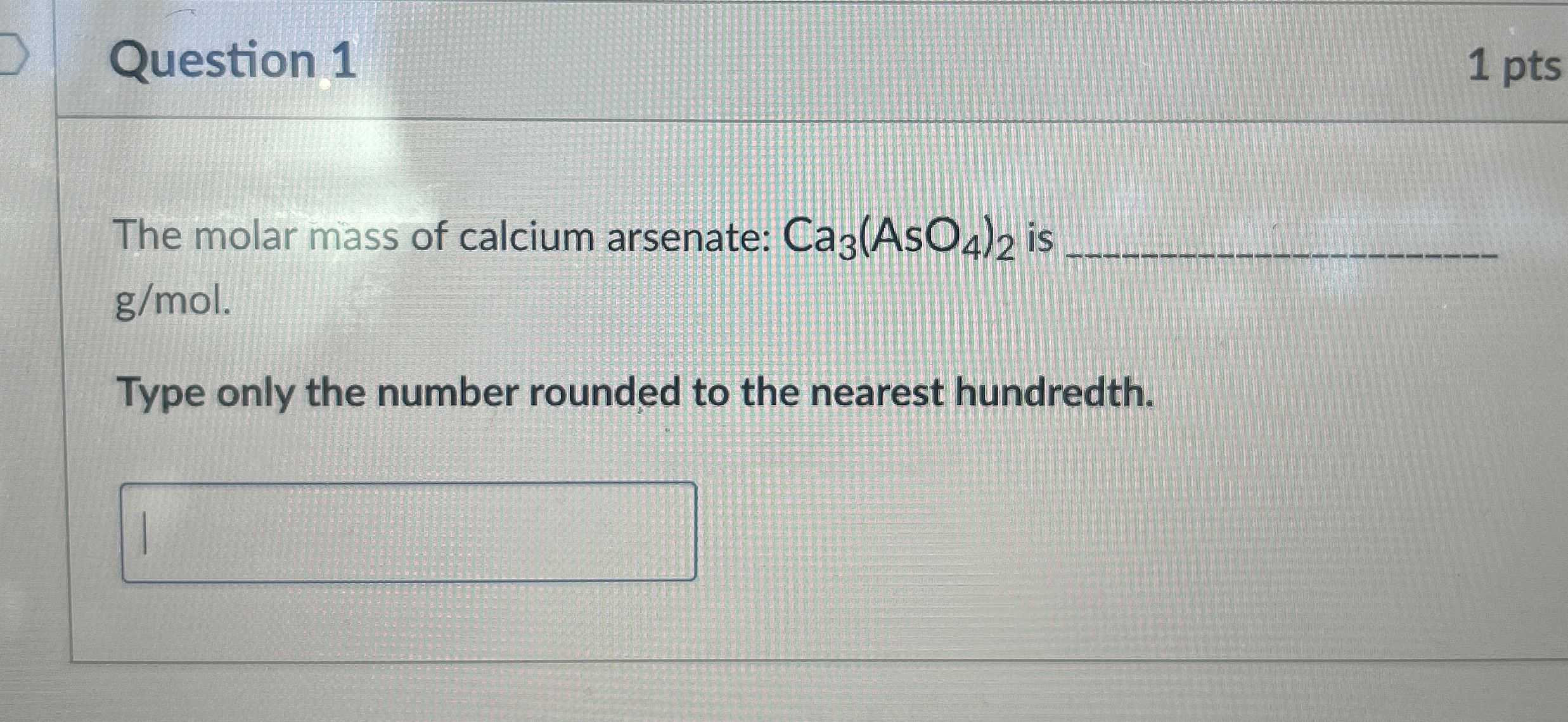 Solved Question 11 ﻿ptsThe molar mass of calcium arsenate: | Chegg.com