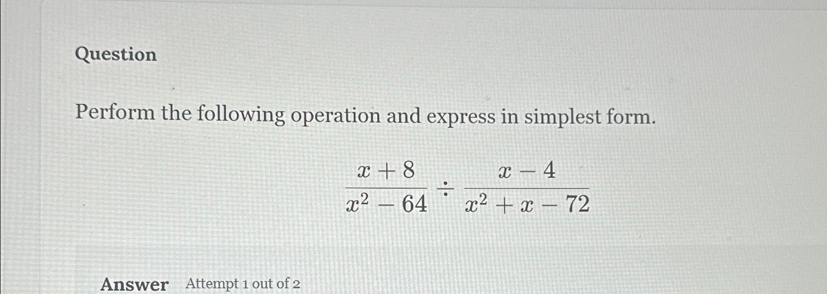 Solved QuestionPerform the following operation and express | Chegg.com