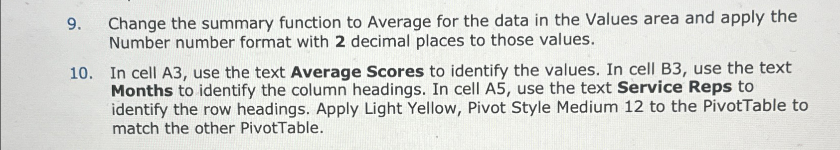 Solved Change the summary function to Average for the data | Chegg.com