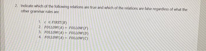 2. Indicate which of the following relations are true | Chegg.com