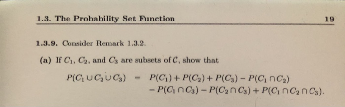 Solved 1.3. The Probability Set Function 19 1.3.9. Consider | Chegg.com