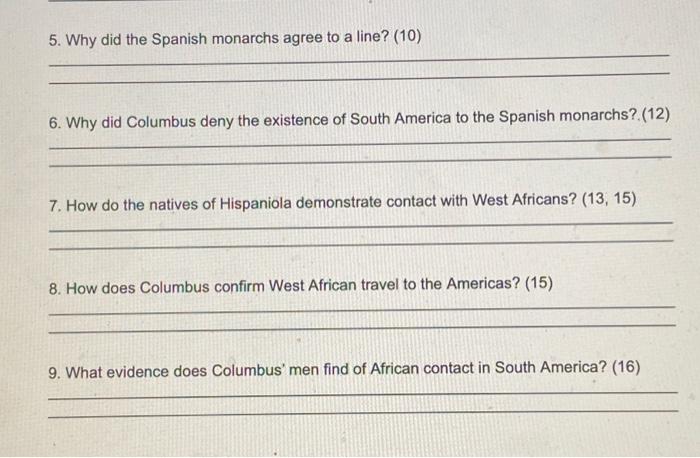 5. Why did the Spanish monarchs agree to a line? (10) | Chegg.com