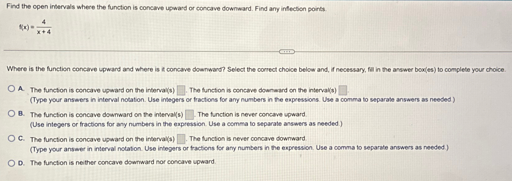 Solved Find the open intervals where the function is concave | Chegg.com