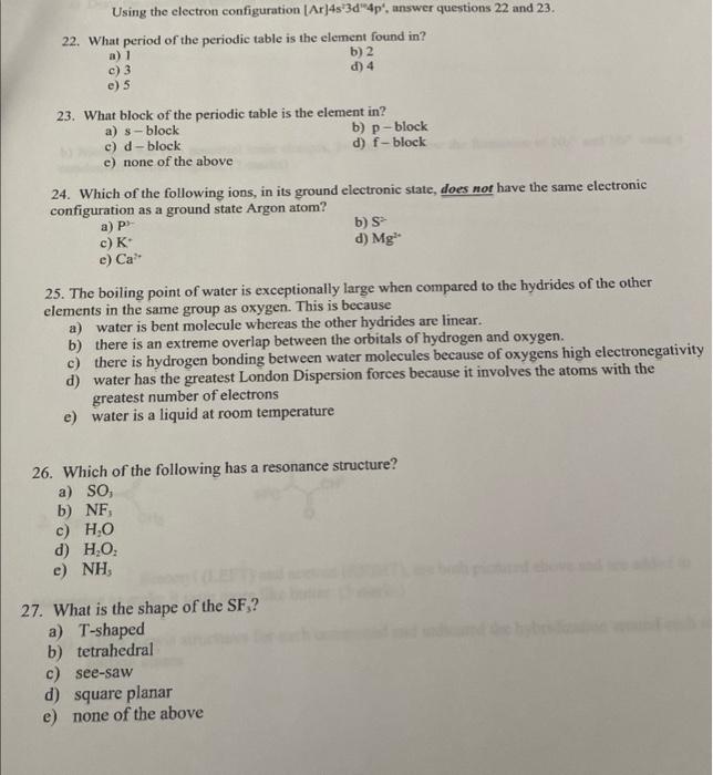 Solved 22. What period of the periodic table is the element | Chegg.com
