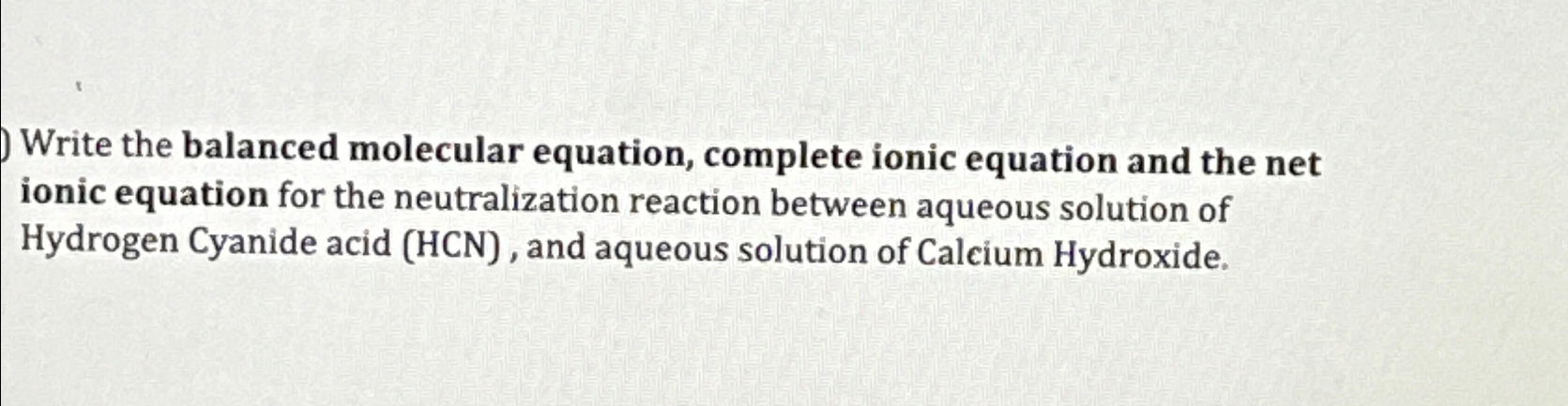 Solved Write the balanced molecular equation, complete ionic | Chegg.com