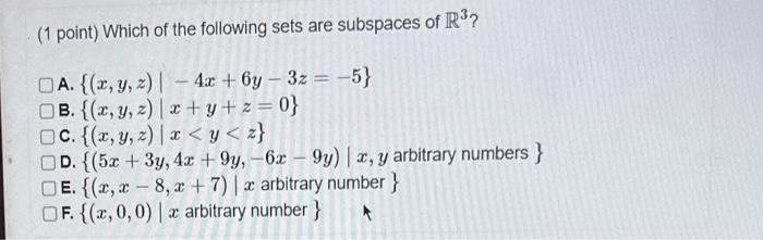 Solved (1 point) Which of the following sets are subspaces | Chegg.com