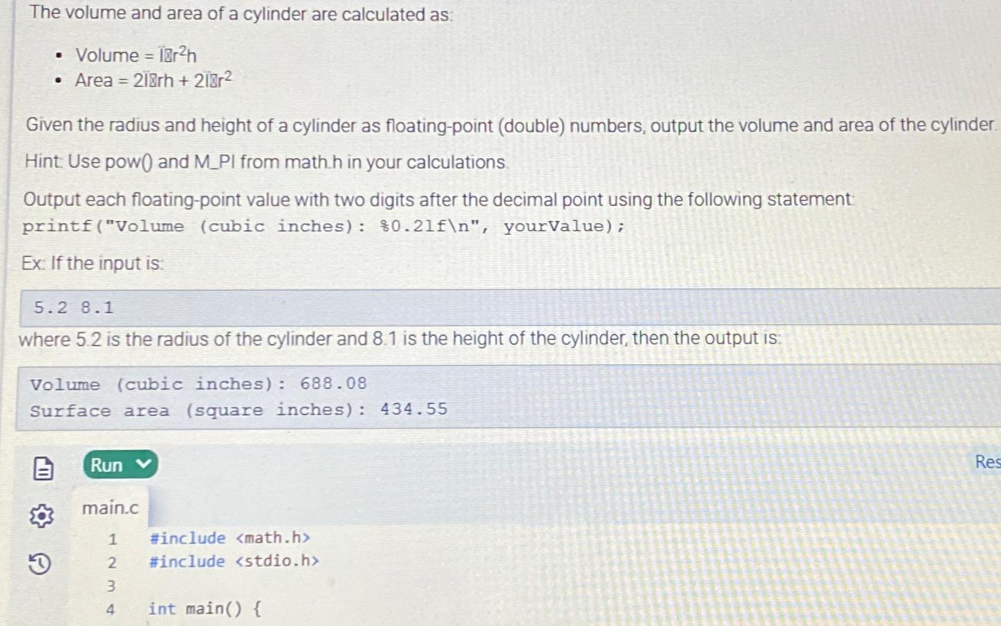 Solved The volume and area of a cylinder are calculated | Chegg.com