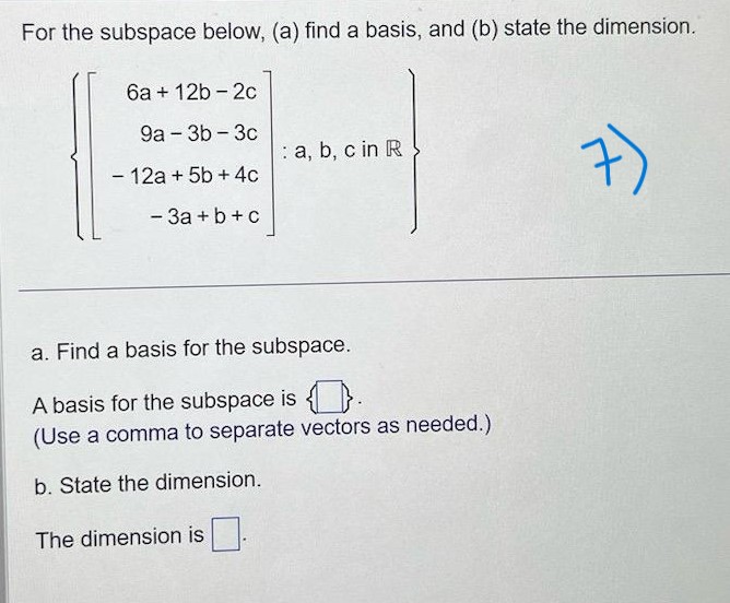 For the subspace below, (a) ﻿find a basis, and (b) | Chegg.com