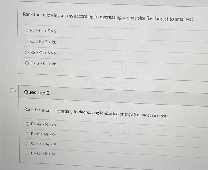 Solved Rank the following atoms according to decreasing | Chegg.com