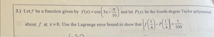 Solved 3.) Let f be a function given by f(x)=cos(3x−10π) and | Chegg.com